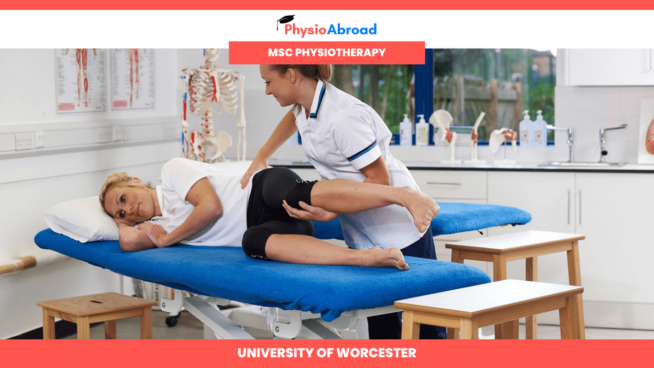 University of Worcester - MSc Physiotherapy (Pre-registration) | Physio Abroad
